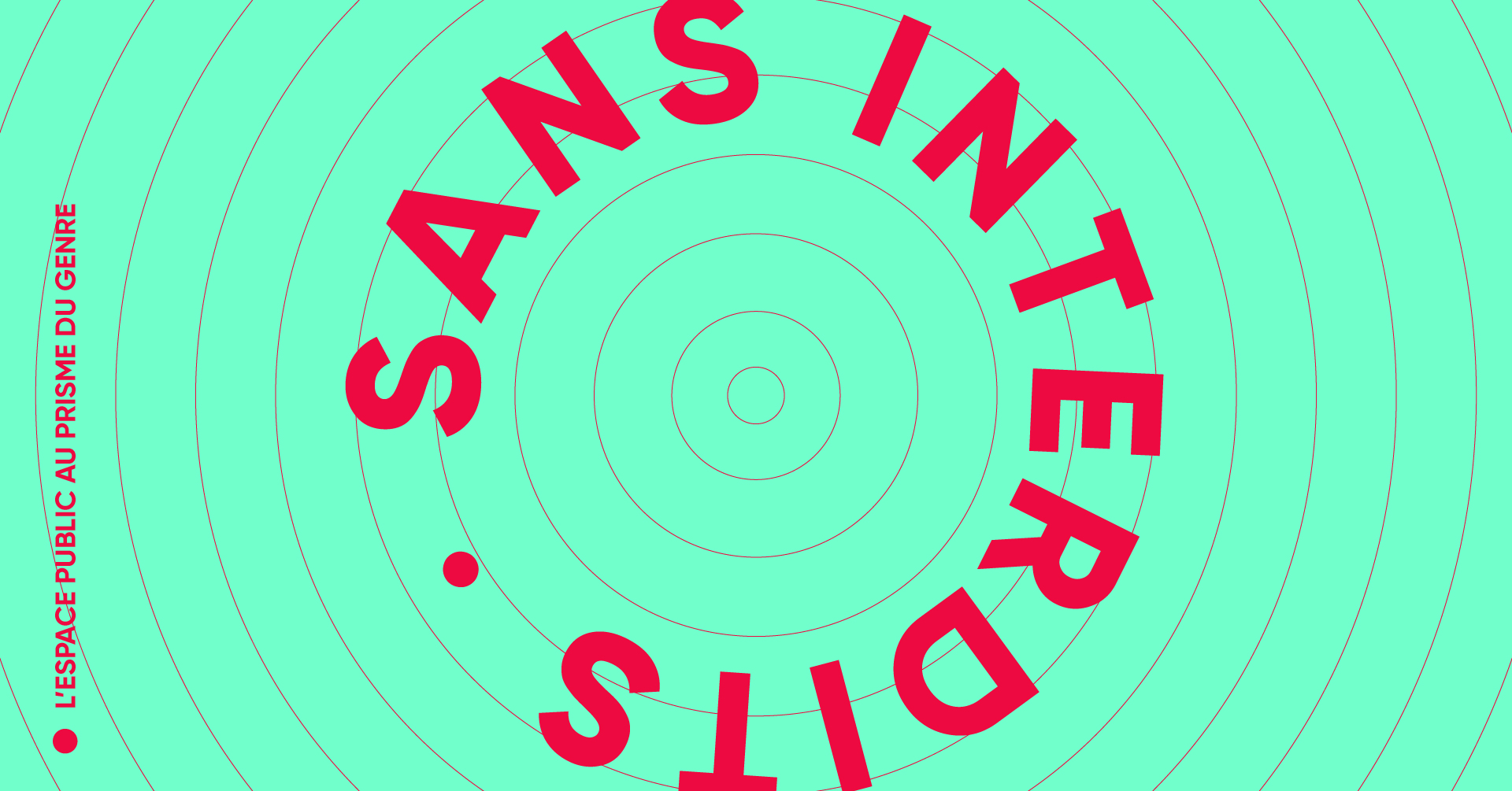 Sans Interdits, l'espace public au prisme du genre